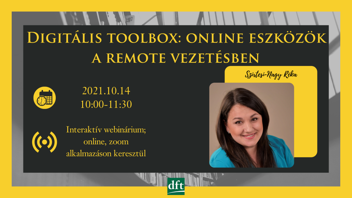 Digitális toolbox: online eszközök a remote vezetésben - DFT-Hungária