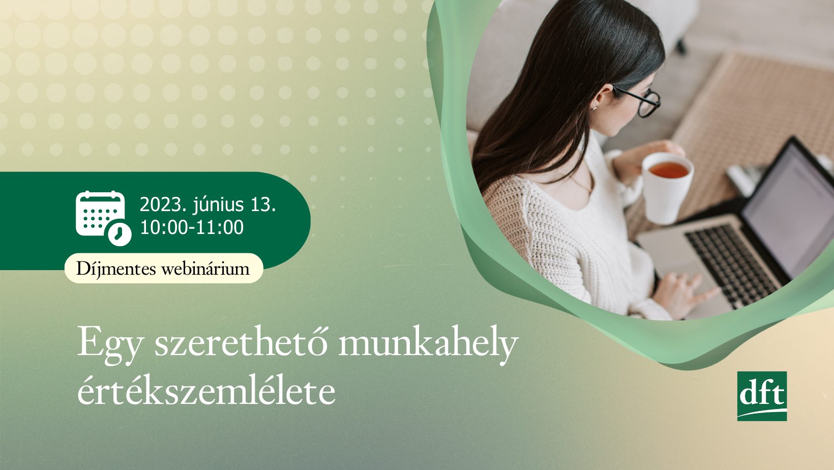 Egy szerethető munkahely értékszemlélete – A munkavégzés 12 ...